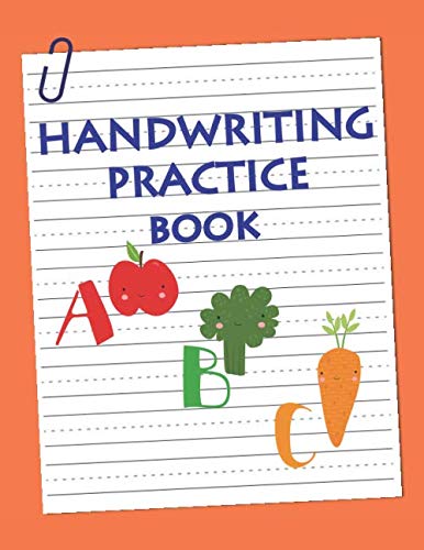 Handwriting Practice Book: Lined Notebook for kids (primary, preschool ...