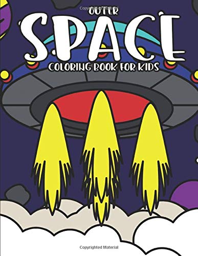 Outer Space Coloring Book for Kids: Children’s Science Fiction Coloring ...
