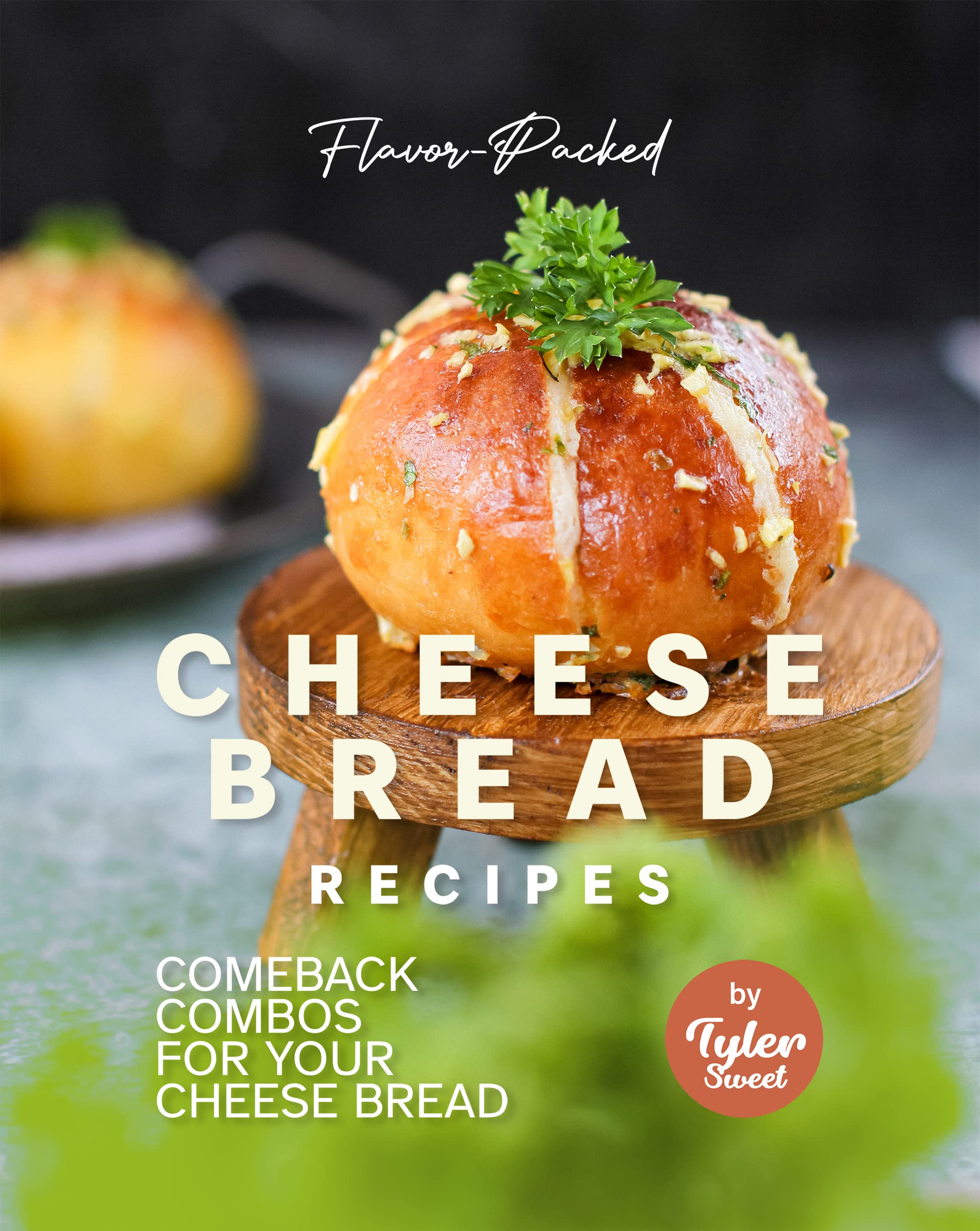 Flavor-Packed Cheese Bread Recipes: Comeback Combos for Your Cheese ...