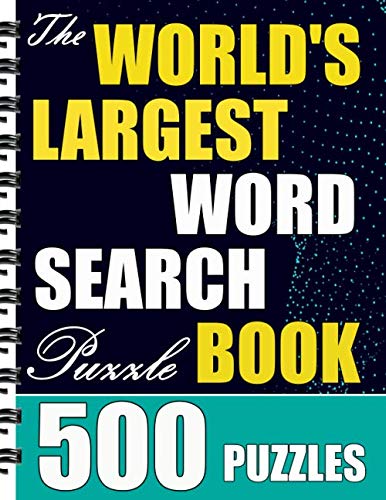 The World's Largest Word Search Puzzle Book: 500 Puzzles by Daisy Alvis | Goodreads