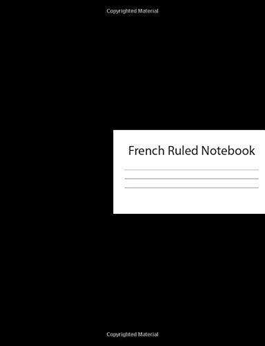 French Ruled Paper: 300 Ruled Lined Pages Notebook, Writing Pad ...