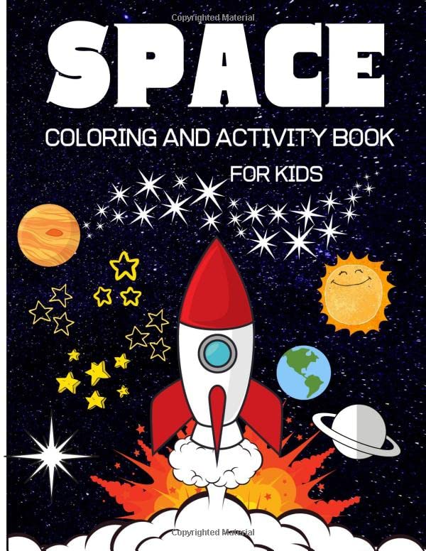 Space Coloring and Activity Book for Kids: Ages 4-8 Coloring Pages ...
