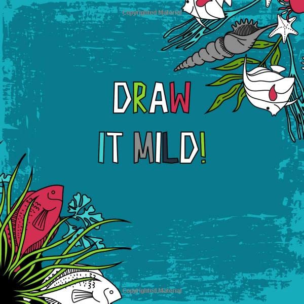 Draw it mild!: lined Mandala colouring book for children aged 12 years ...