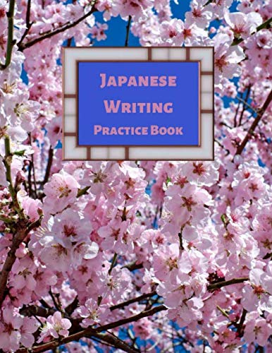 Japanese Writing Practice Book: Kanji Practice Notebook | Genkouyoushi ...