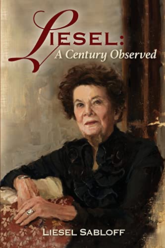 Liesel: A Century Observed by Liesel Sabloff | Goodreads