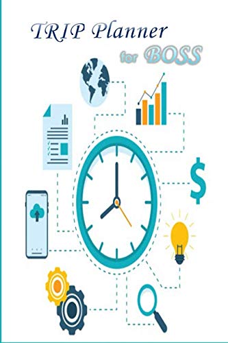 Trip Planner for Boss: Business Trip Travel meeting Planning Journal ...