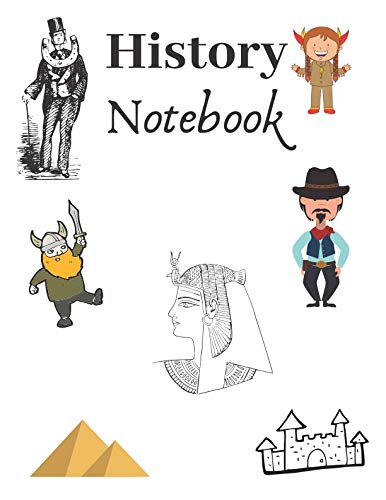 History Notebook: school notebook, 100 lined pages, dimensions 8.5x11 ...