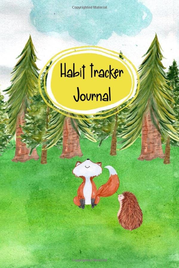 Habit Tracker Journal: with Woodland Animals - a 12 Week Journal for ...