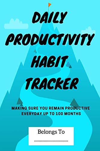 Daily Productivity Habit Tracker: Making Sure You Remain Productive ...
