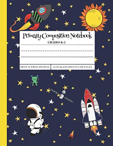 Primary Composition Notebook Grades K-2: Draw and Write Journal | Cool Astrology Enthusiast ...