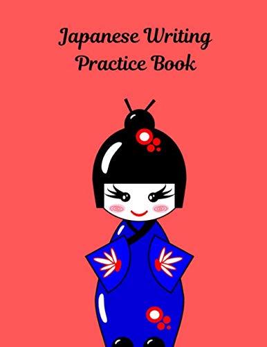 Japanese Writing Practice Book: Kanji Practice Notebook | Genkouyoushi ...