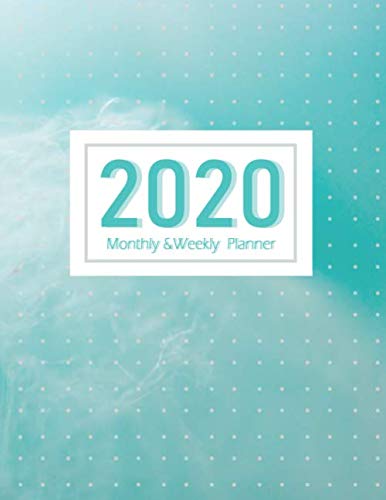 2020 Monthly and Weekly Planner: Yearly Monthly Weekly planner 2020 for ...