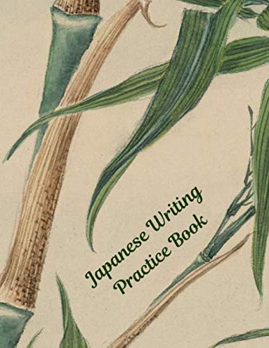 Japanese Writing Practice Book: Kanji Practice Notebook | Genkouyoushi ...