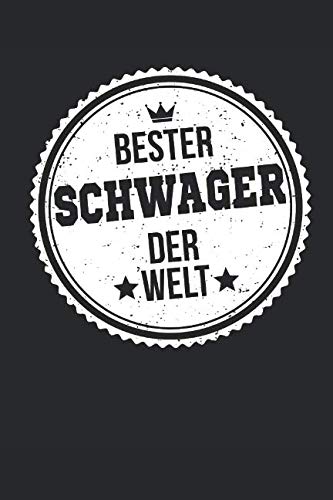 Bester Schwager Der Welt: Liniertes • Notebook • Notizbuch ...