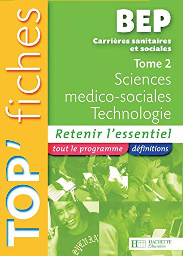 Sciences médico-sociales Technologie BEP CSS : Tome 2 by Genevieve Chillio | Goodreads