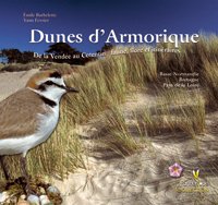 Dunes d'Armorique : De la Vendée au Cotentin : faune, flore et ...