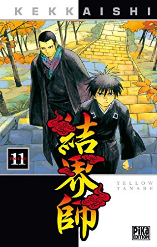 Kekkaishi T11 (Pika Shônen) by Yellow Tanabe | Goodreads