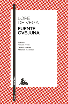 Fuente Ovejuna (Spanish Edition) by Lope de Vega | Goodreads