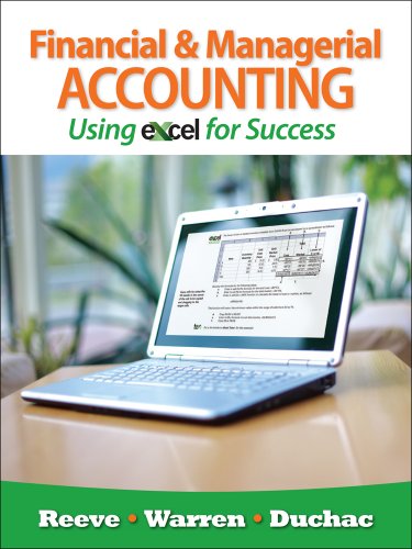 Bundle: Financial and Managerial Accounting Using Excel for Success ...