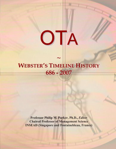OTa: Webster's Timeline History, 686 - 2007 by Icon Group International ...