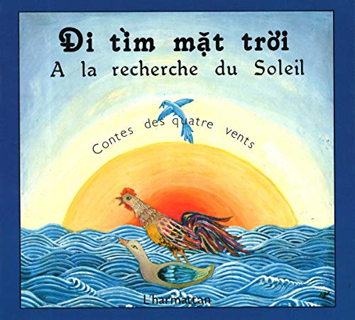 Di Tim Mat Troi : à la recherche du soleil (French Edition) by Nguyen ...