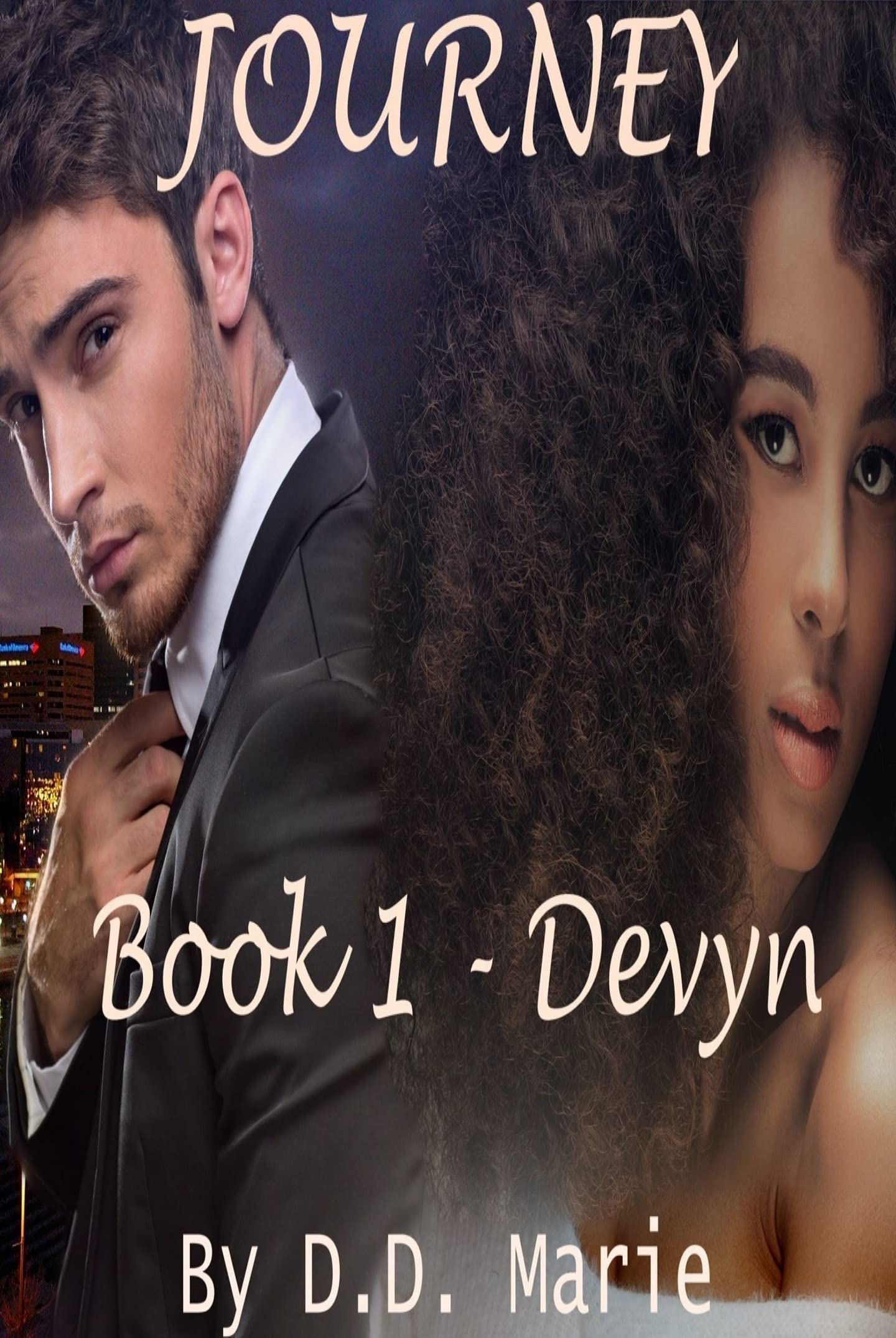 Journey Book 1: Devyn by D.D. Marie | Goodreads