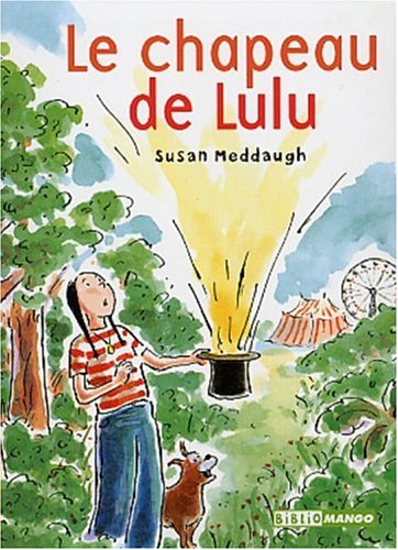 CHAPEAU DE LULU by Susan Meddaugh | Goodreads