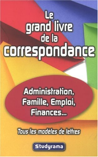 Le grand livre de la correspondance by Gérard Roudaut | Goodreads