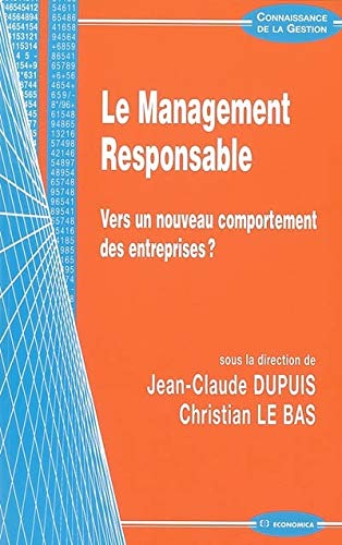 Le management responsable - vers un nouveau comportement des ...