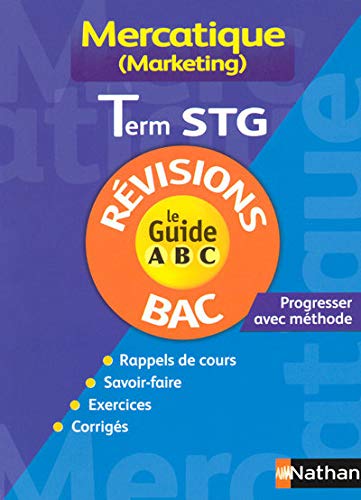 GUIDE ABC MERCATIQUE TERM STG by Yves Coussy | Goodreads