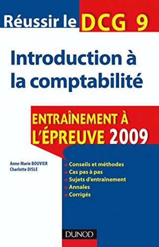 Réussir le DCG 9 : Introduction à la comptabilité by Bernard Auge ...