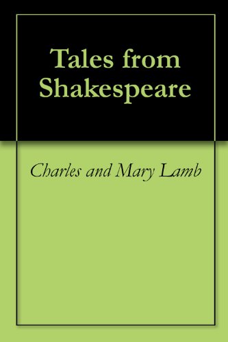 Tales from Shakespeare by Charles and Mary Lamb | Goodreads