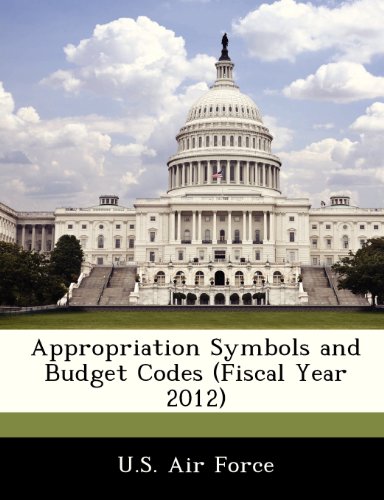 Appropriation Symbols and Budget Codes by U.S. Air Force | Goodreads