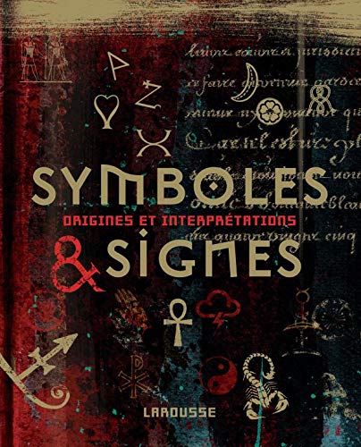 Symboles et signes (French Edition) by Philip Wilkinson | Goodreads