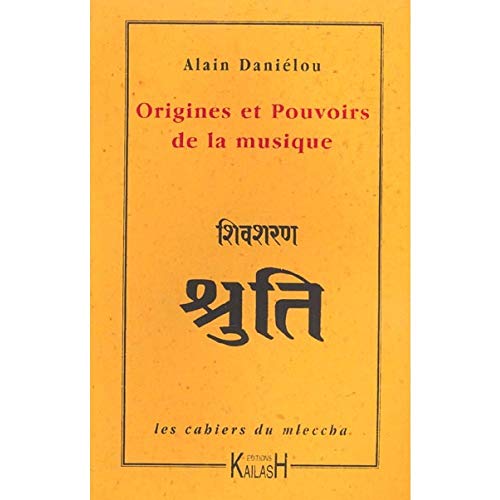 Origines et pouvoirs de la musique by Alain Daniélou | Goodreads