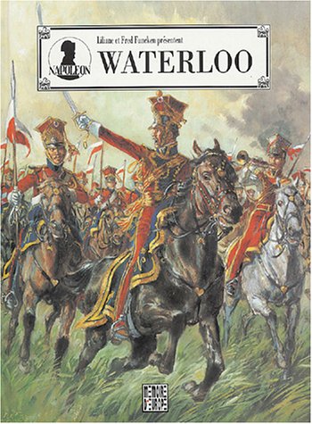 Waterloo by Fred Funcken | Goodreads