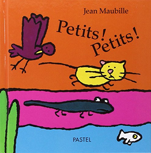 petits petits by Jean Maubille | Goodreads