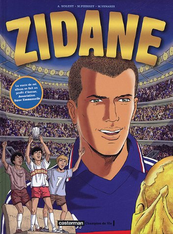 Zidane by Alexis Nolent | Goodreads
