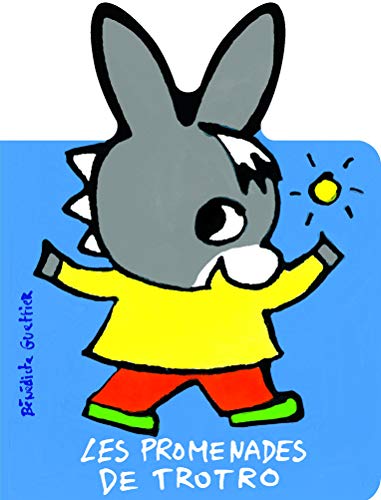 Les promenades de Trotro by Bénédicte Guettier | Goodreads