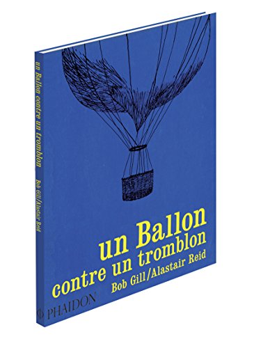 UN BALLON CONTRE UN TROMBLON by Bob Gill | Goodreads