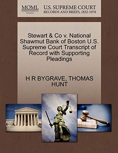 Stewart & Co v. National Shawmut Bank of Boston U.S. Supreme Court ...