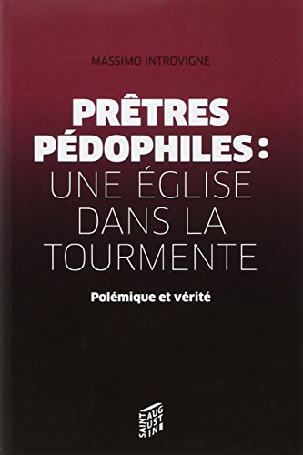 PRETRES PEDOPHILES by Massimo Introvigne | Goodreads