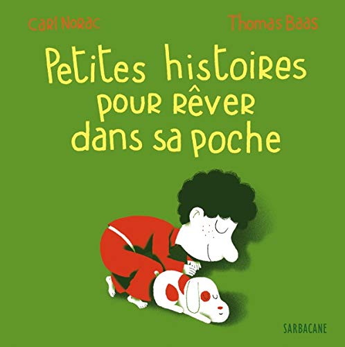 petites histoires pour rever dans sa poche ( by Carl Norac | Goodreads