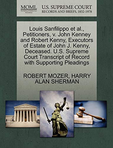 Louis Sanfilippo et al., Petitioners, v. John Kenney and Robert Kenny ...