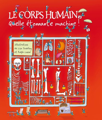 Le corps humain (French Edition) by Lisa Swerling | Goodreads
