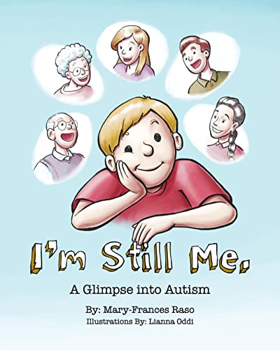 I'm Still Me: A Glimpse into Autism by Mary-Frances Raso | Goodreads