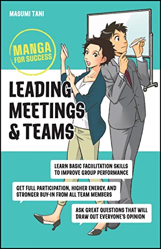 Leading Meetings and Teams: Manga for Success by Masumi Tani | Goodreads