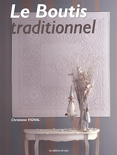 LE BOUTIS TRADITIONNEL by Christiane Vignal | Goodreads