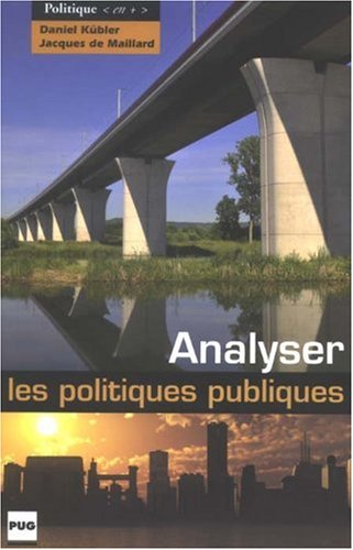 ANALYSER LES POLITIQUES PUBLIQUES by Jacques De Maillard | Goodreads