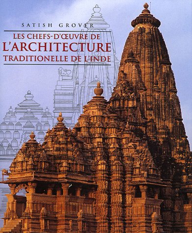 CHEFS-D'OEUVRE DE L'ARCHITECTURE TRADITIONNELLE DE L'INDE by Satish ...